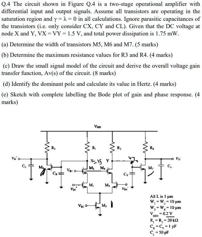 SOLVED: Q.4 The circuit shown in Figure Q.4 is a two-stage operational ...