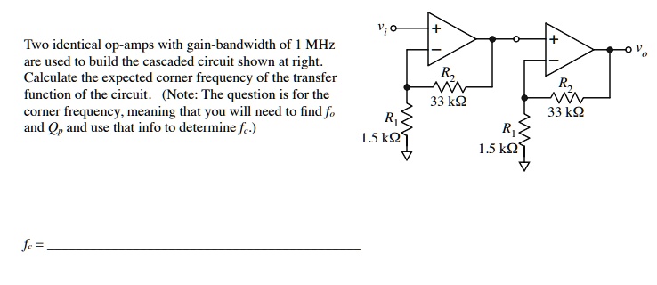 Two identical op-amps with gain-bandwidth of 1 MHz are used to build the cascaded circuit shown ...