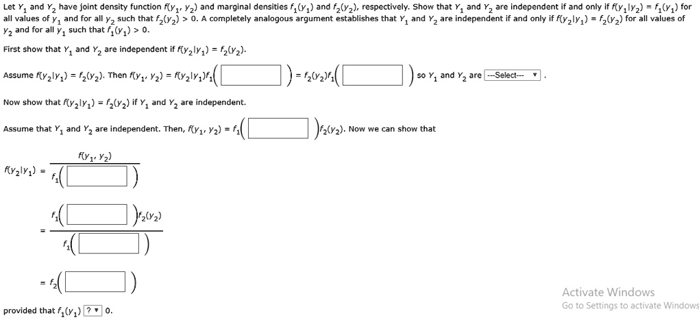 SOLVED: Let and Yz have joint density function fly Yz) and margina ... SOLVED: Let and Yz have joint density function fly Yz) and margina ...