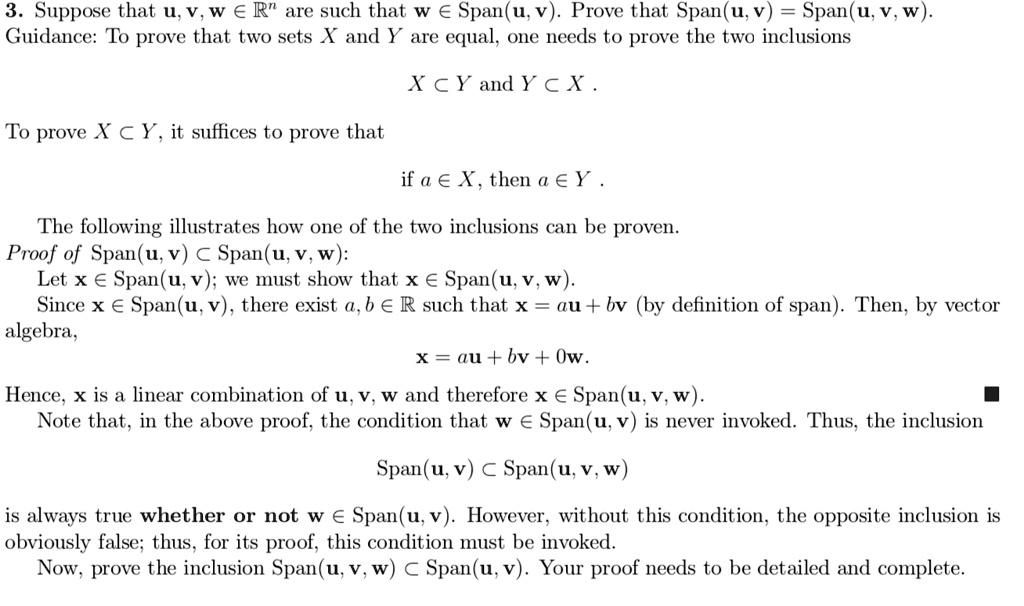 SOLVED: Suppose that u, v, w âˆˆ R^n are such that w âˆˆ Span(u, v). Prove that Span(u, v) âŠ ...