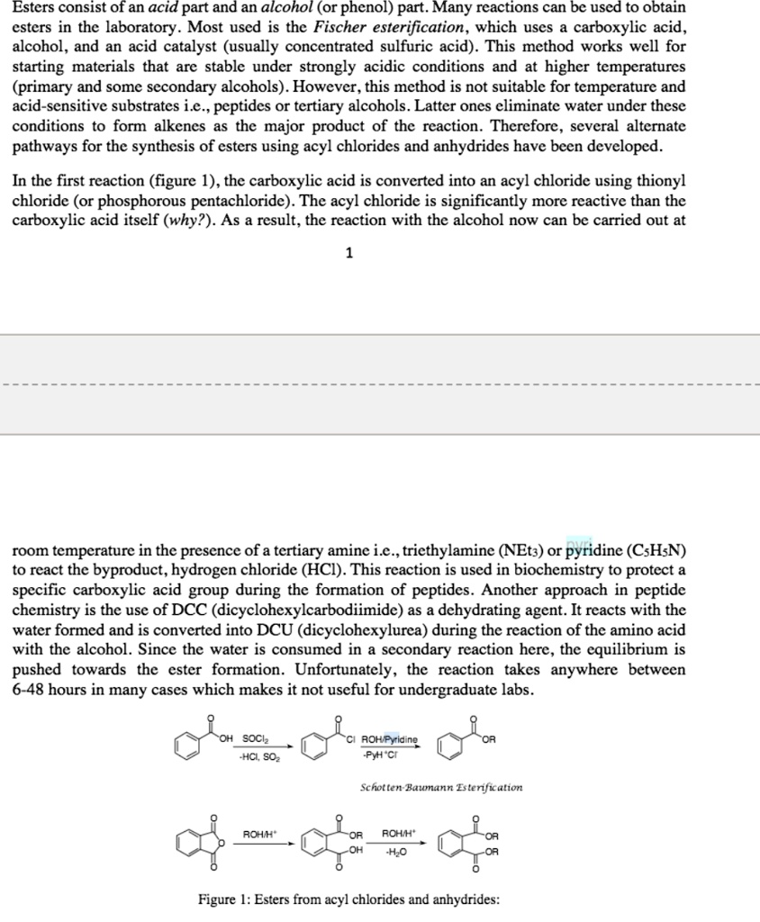 SOLVED: Esters consist of an acid part and an alcohol (or phenol) part. Many rcactions can bc ...