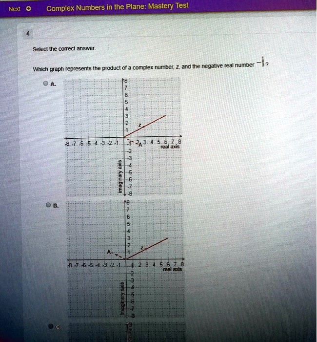 Next 4 Complex Numbers in the Plane: Mastery Test Select the correct ...