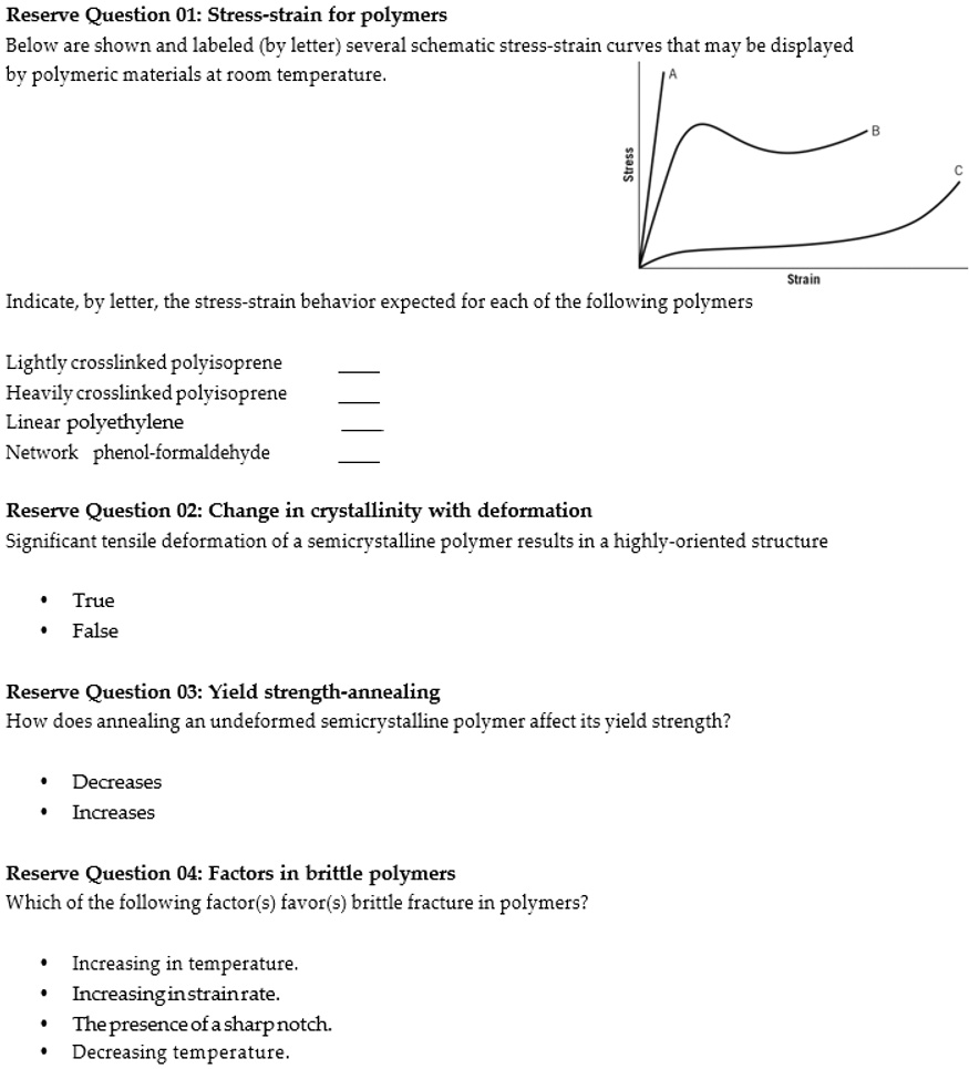 SOLVED: Reserve Question 01: Stress-strain for polymers Below are shown and labeled (by letter ...