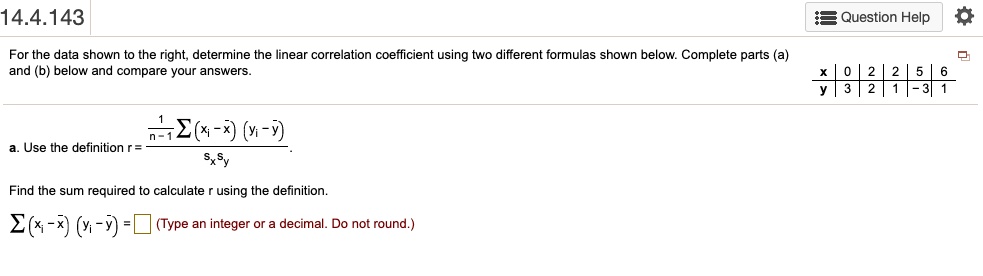 SOLVED: For the data shown to the right, determine the linear ...