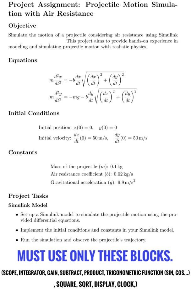 SOLVED: Project Assignment: Projectile Motion Simulation with Air ... SOLVED: Project Assignment: Projectile Motion Simulation with Air ...