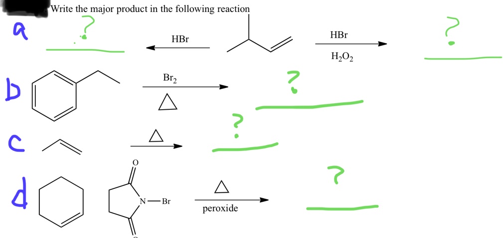SOLVED: Write the major product in the following reaction: HBr + HBr ...