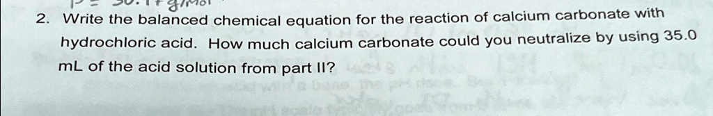 SOLVED: Write the balanced chemical equation for the reaction of ...