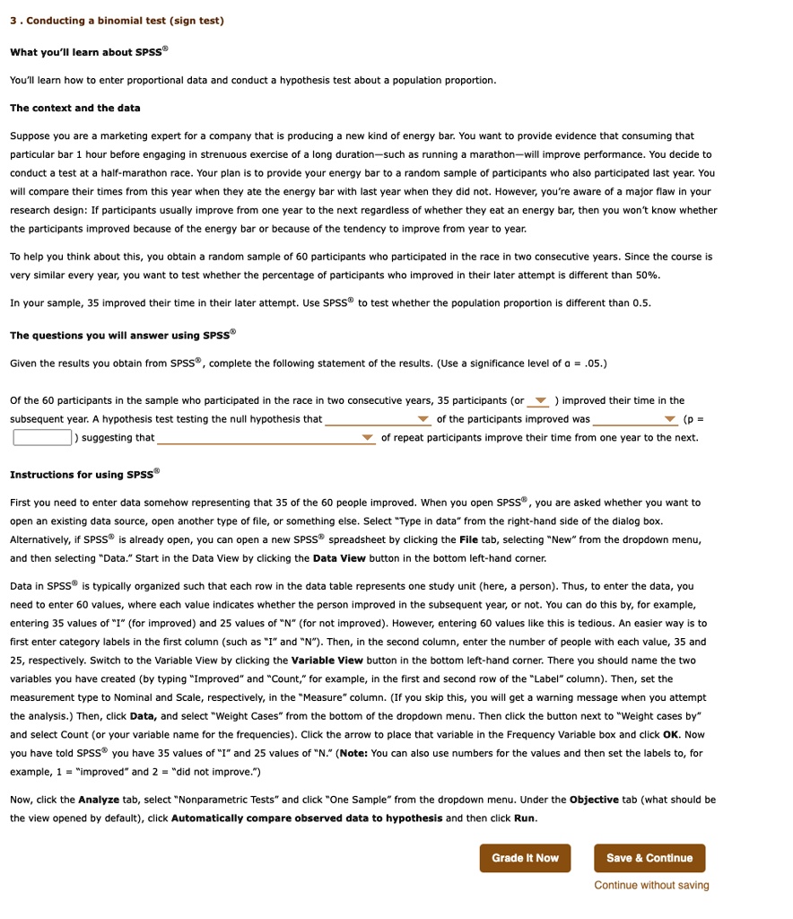 SOLVED: 3 . Conducting a binomial test (sign test) What you'll learn ...