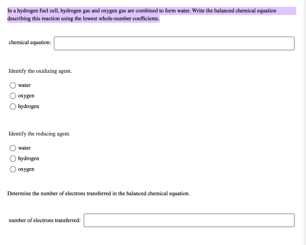 SOLVED: In a hydrogen fuel cell, hydrogen gas and oxygen gas are ...