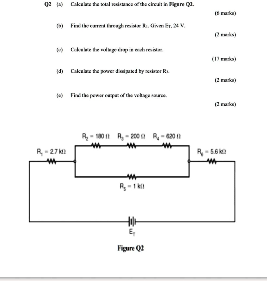 Solved Q2 A Calculate The Total Resistance Of The Circuit In Figure