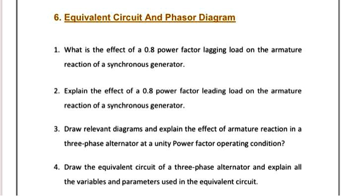 Solved 6 Equivalent Circuit And Phasor Diagram What Is The Effect Of A 0 8 Power Factor