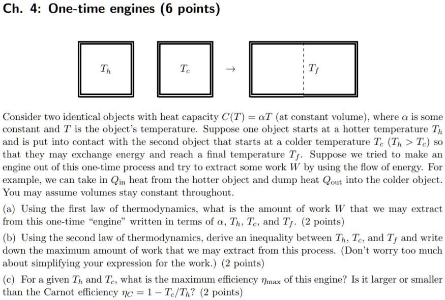 ch 4 one time engines 6 points th tc consider two identical objects with heat capacity ct atat ...