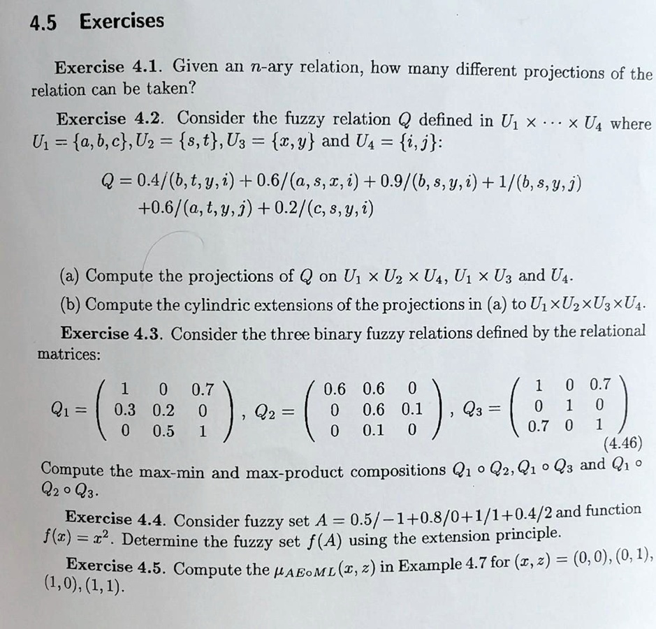 SOLVED: Texts: 4.5 Exercises Exercise 4.1: Given an n-ary relation, how ...
