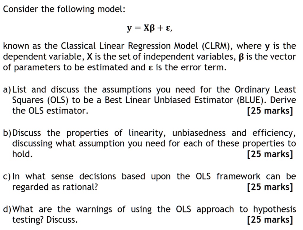 SOLVED: Consider the following model: y = XB + Îµ, known as the ...