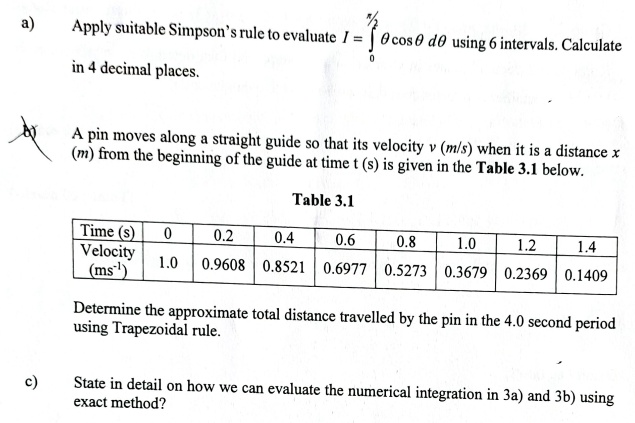 SOLVED: a) Apply suitable Simpson's rule to evaluate I : cos d using6 ...