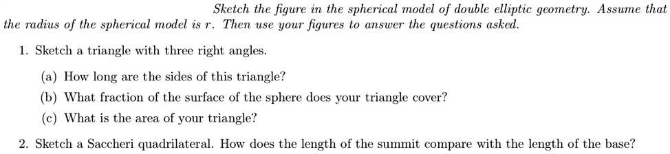 SOLVED: Sketch the figure in the spherical model of double elliptic ...