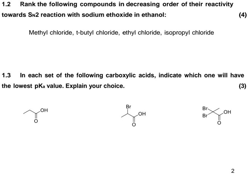 SOLVED: 1.2 Rank the following compounds in decreasing order of their ...