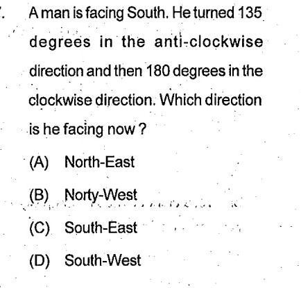 A man is facing South. He turned 135 degrees in the anti-clockwise ...