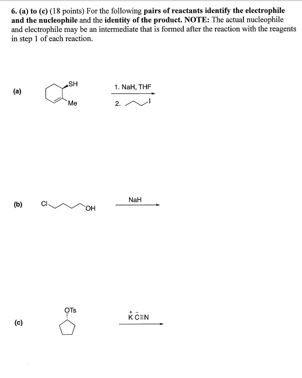 SOLVED: (a) to (c) (18 points) For the following pairs of reactants ...