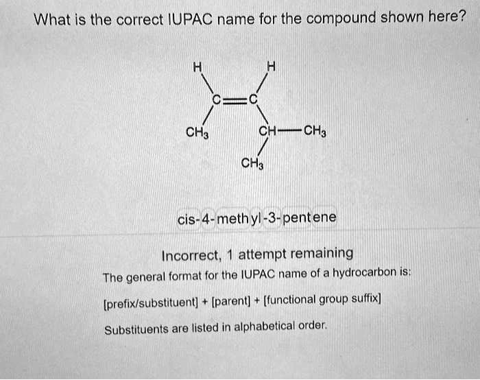 What is the correct IUPAC name for the compound shown...