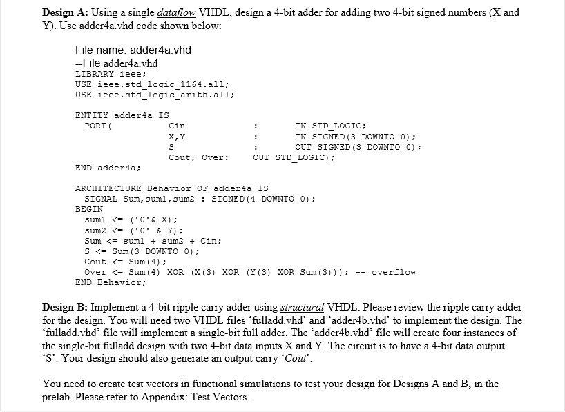 Solved Design A Using A Single Dataflow Vhdl Design A 4 Bit Adder For Adding Two 4 Bit Signed