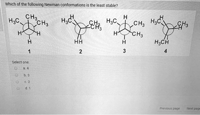 which of the following newman conformations is the east stable ch3 h3c ch3 h3c ct h3c ch3 hzc ...