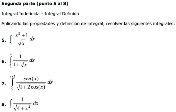 SOLVED: integral indefinida - integral definida aplicando las ...