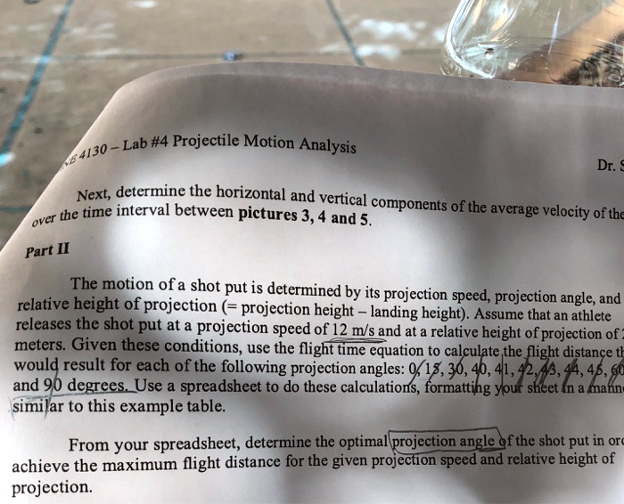 SOLVED: 4130 - Lab #4 Projectile Motion Analysis Dr; Next; determine ...