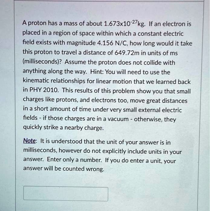 SOLVED: A proton has a mass of about 1.673x10^-27 kg. If an electron is ...