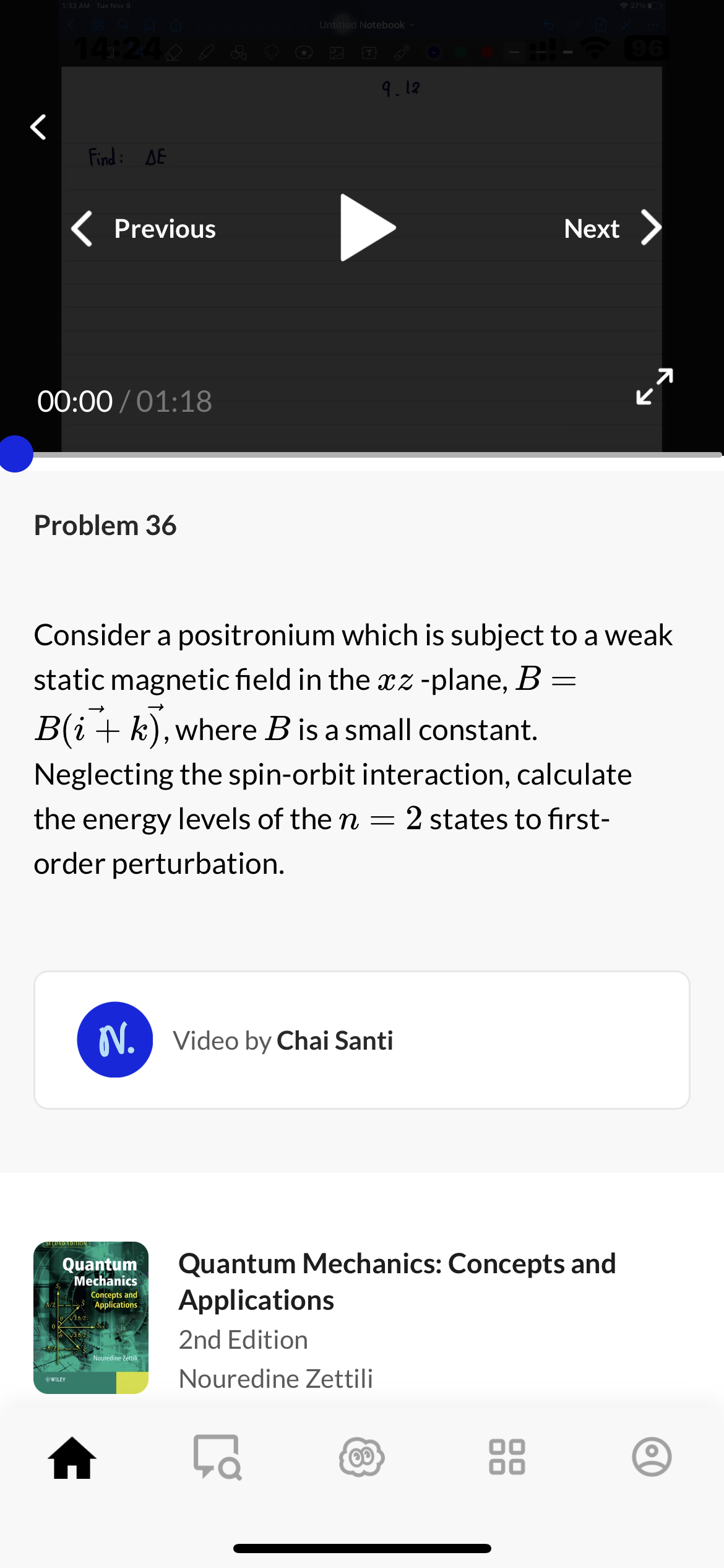 SOLVED: Problem 36 Consider a positronium which is subject to a weak static magnetic field in ...