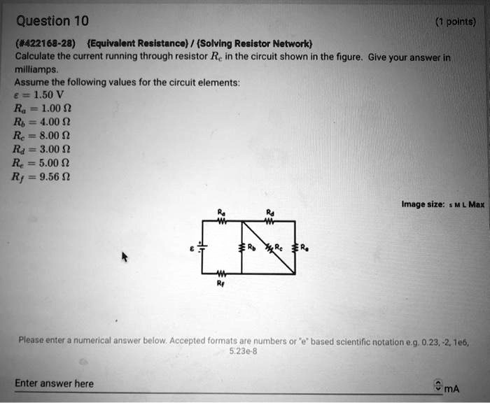 question 10 polnts 0422168 28 equivalent resistance solving resistor network calculate the ...