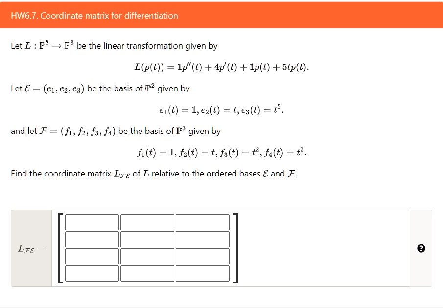 hw67 coordinate matrix for differentiation let l p2 p3 be the linear ...