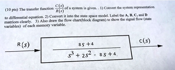SOLVED: The transfer function R(s) to differential equation. Convert it ...