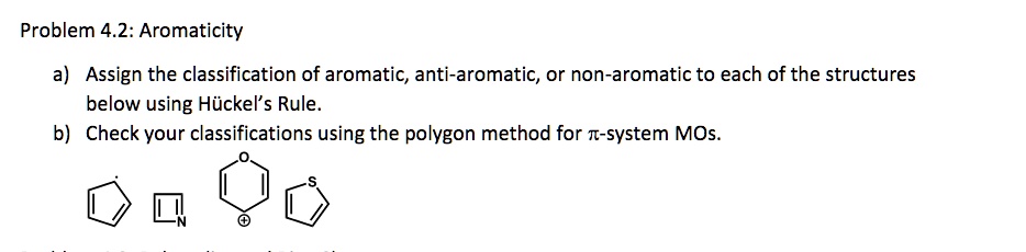 problem 42 aromaticity assign the classification of aromatic anti ...