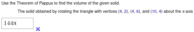 SOLVED: Use the Theorem of Pappus to find the volume of the given solid. The solid obtained by ...
