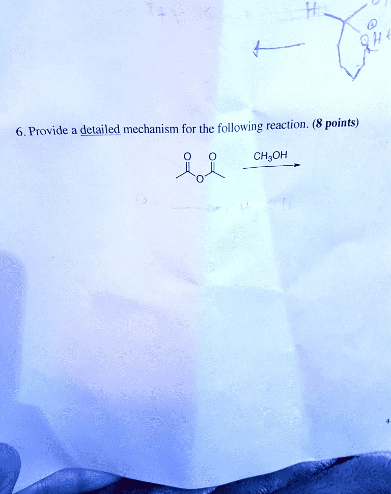 SOLVED: ' 6. Provide a detailed mechanism for the following reaction ... SOLVED: ' 6. Provide a detailed mechanism for the following reaction ...