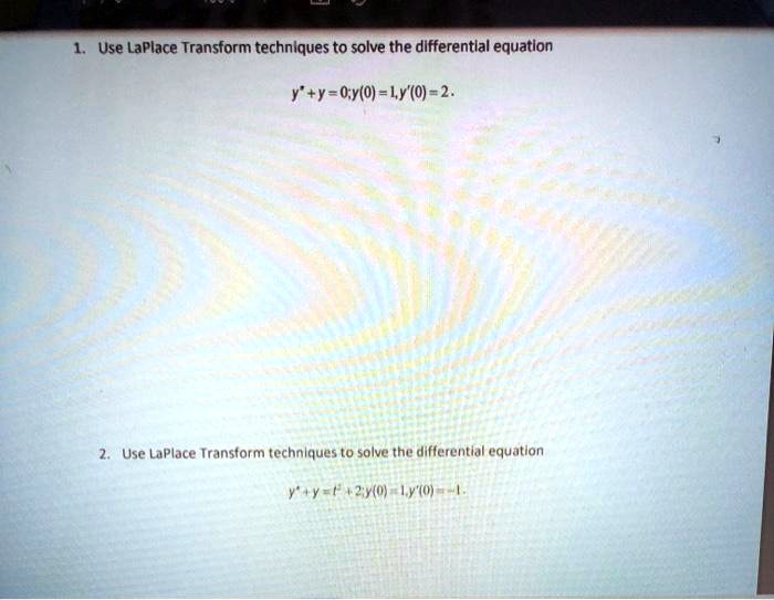SOLVED: Use Laplace Transform techniques to solve the differential ... SOLVED: Use Laplace Transform techniques to solve the differential ...