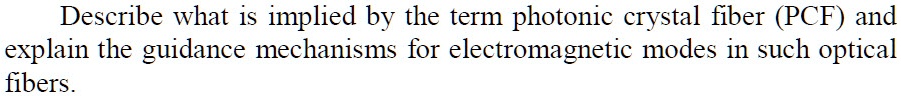SOLVED: fiber optic problem Describe what is implied by the term ...