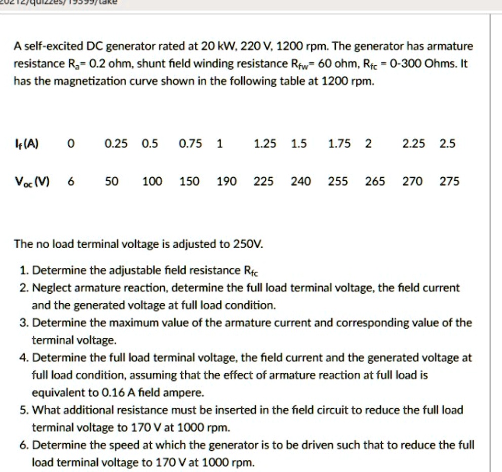 a self excited dc generator rated at 20 kw220v1200 rpmthe generator has ...