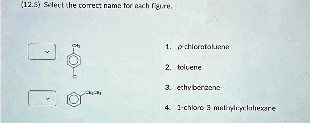 (12.5) Select the correct name for each figure. CH3 CH2CH3 1. p ...