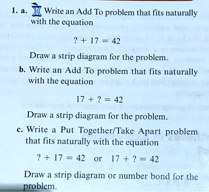 SOLVED: 1. a. Write an Add To problem that fits naturally with the ...