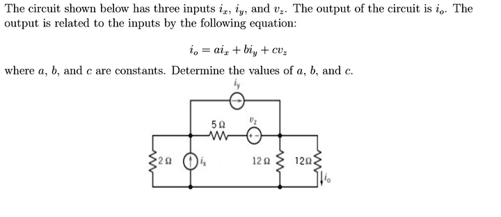 SOLVED: The circuit shown below has three inputs ir, i, and v. The ...