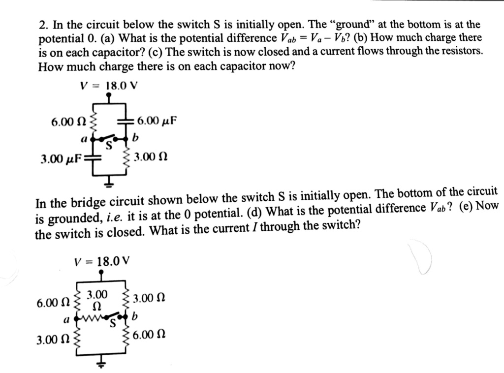 SOLVED:2 In the circuit below the switch S is initially open. The ...