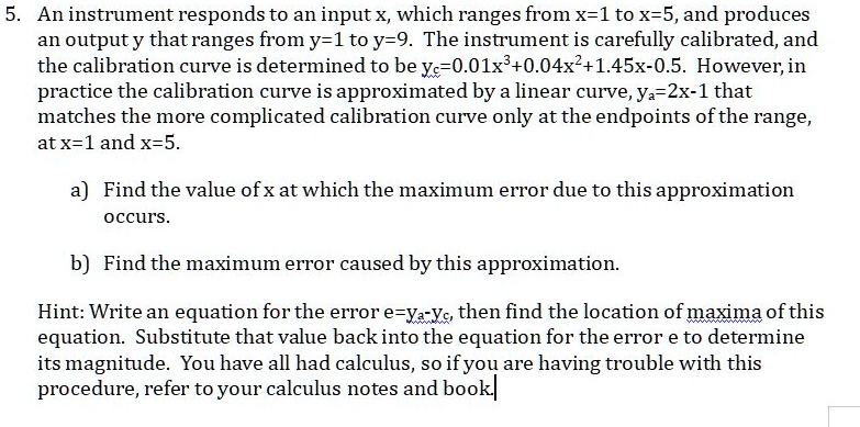 SOLVED: An instrument responds to an input X, which ranges from x-1 to ...