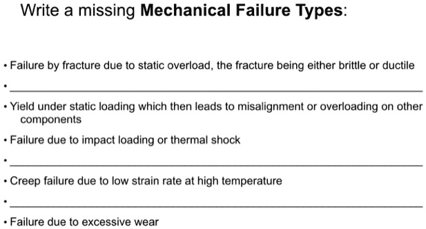 SOLVED: Failure by fracture due to static overload, the fracture being either brittle or ductile ...