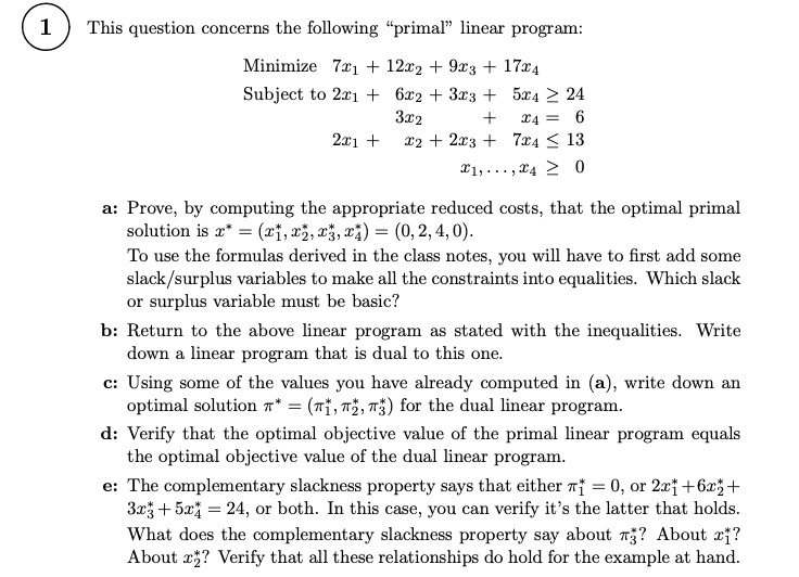 Solved This Question Concerns The Following Primal Linear Program Minimize 711 1212 913 1784