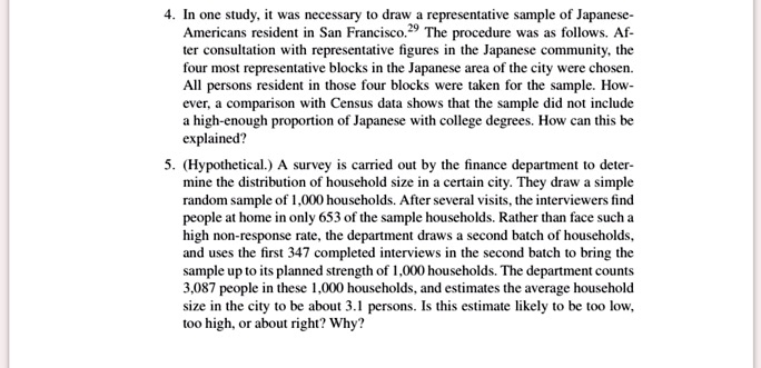 in one study necessany draw representative sample of japanese americans ...