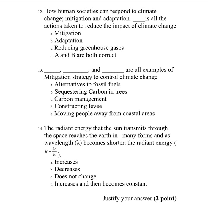 SOLVED: How human societies can respond to climate change; mitigation ... SOLVED: How human societies can respond to climate change; mitigation ...