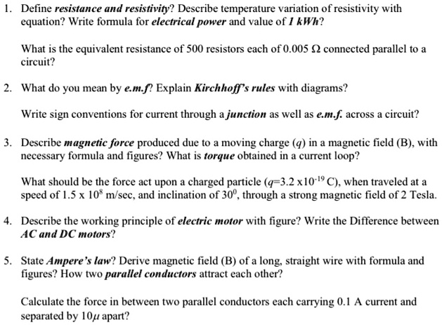 define resistance and resistivity describe temperature variation 0f resistivity with equation ...