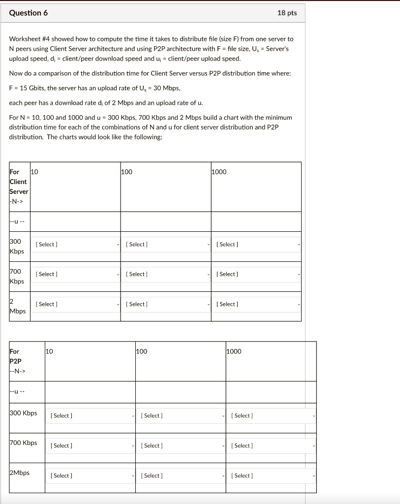 SOLVED: Question 6 18 pts Worksheet #4 showed how to compute the time it takes to distribute a ...